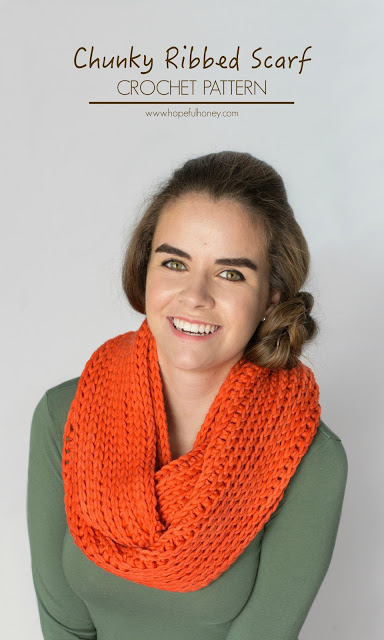 Ribbed Chunky Infinity Scarf - Free Crochet Pattern - Hopeful Honey